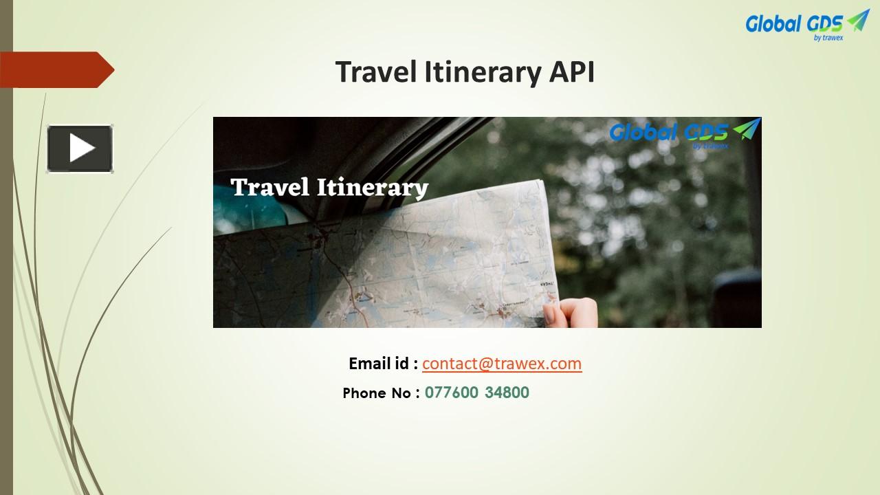 PPT – Travel Itinerary API PowerPoint presentation | free to download ...