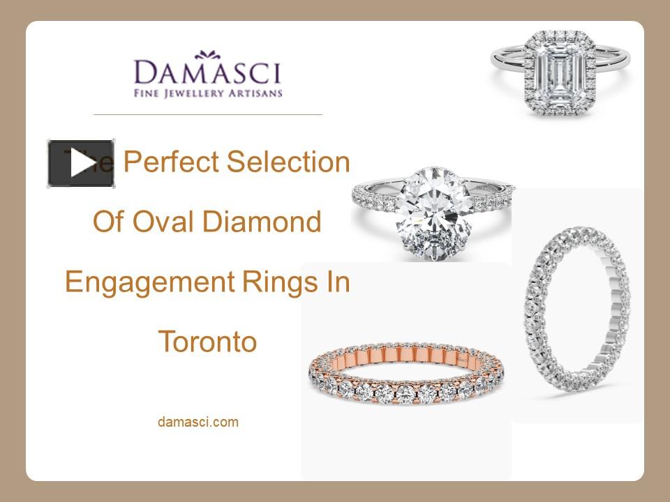 PPT – The Perfect Selection Of Oval Diamond Engagement Rings In Toronto ...