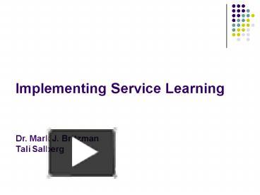 PPT – Implementing Service Learning PowerPoint presentation | free to ...