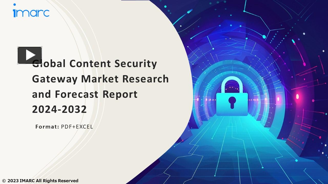PPT – Content Security Gateway Market PPT 2024: Size, Growth, Demand ...