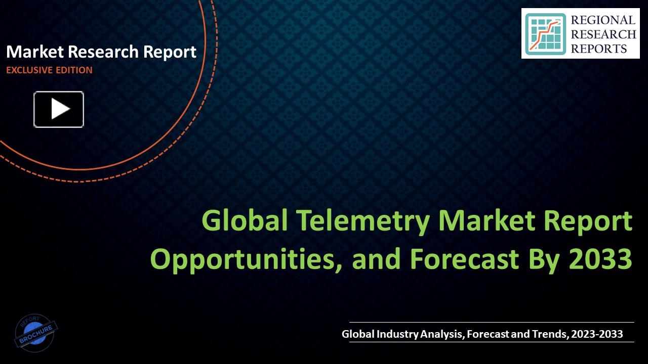 PPT – Telemetry Market Report Opportunities, and Forecast By 2033 ...