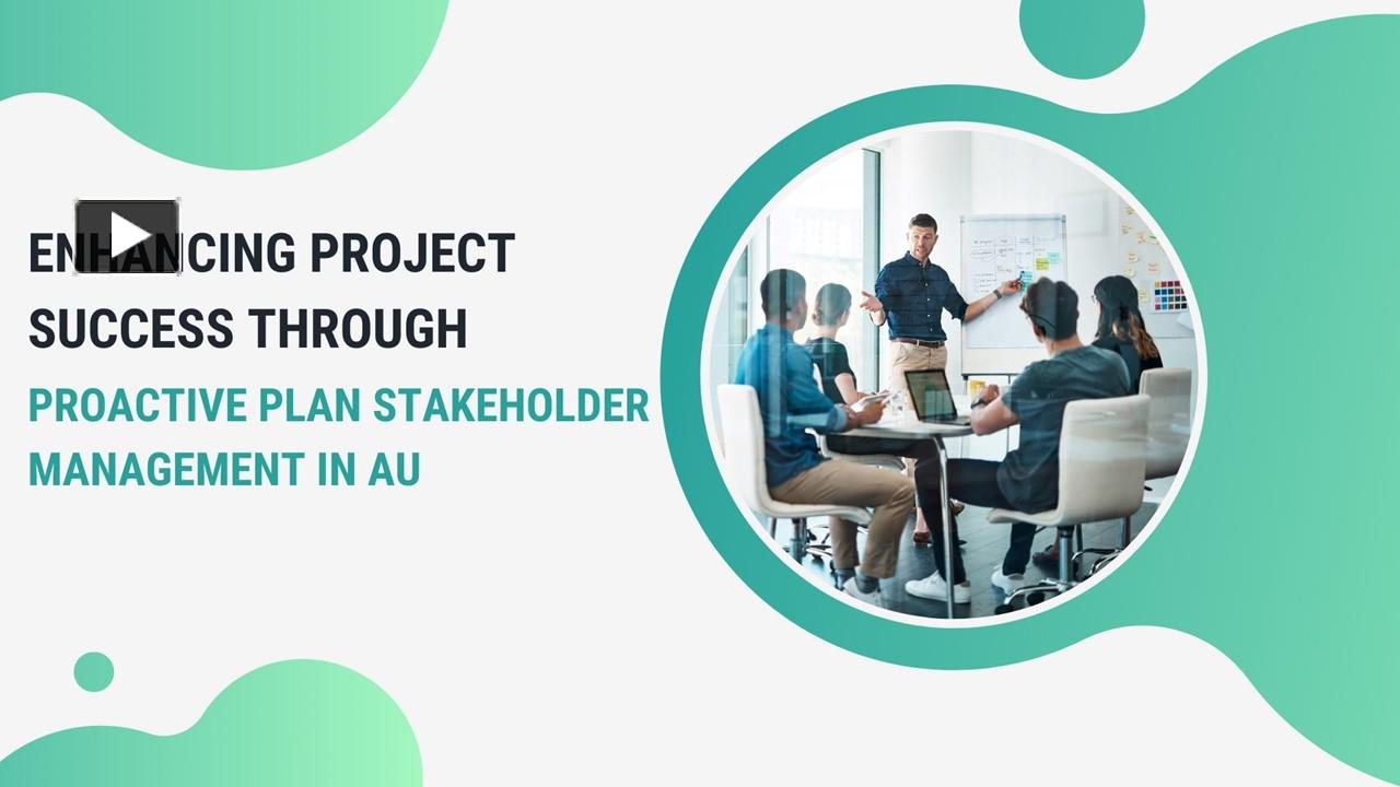 PPT – Enhancing Project Success Through Proactive plan Stakeholder ...