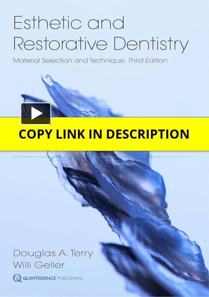 (PDF) Esthetic and Restorative Dentistry: Material Selection and ...