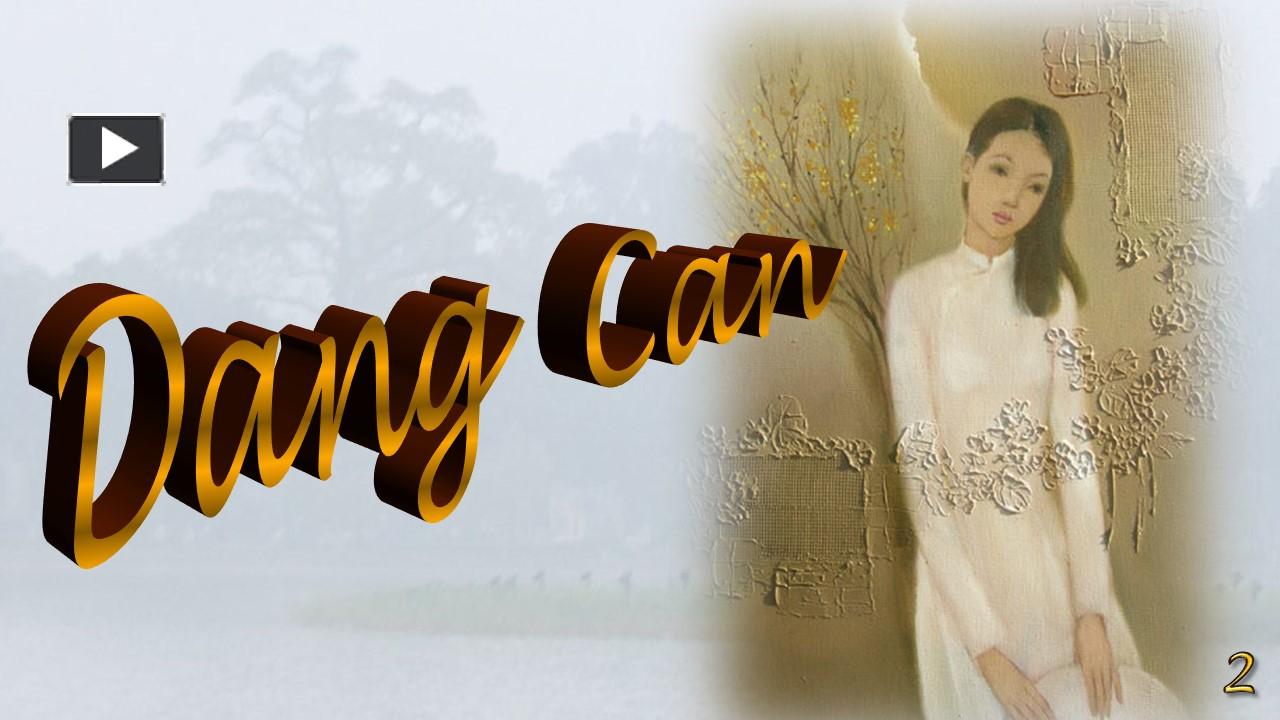 PPT – Dang Can 2 (Vietnam, 1957) PowerPoint presentation | free to view ...