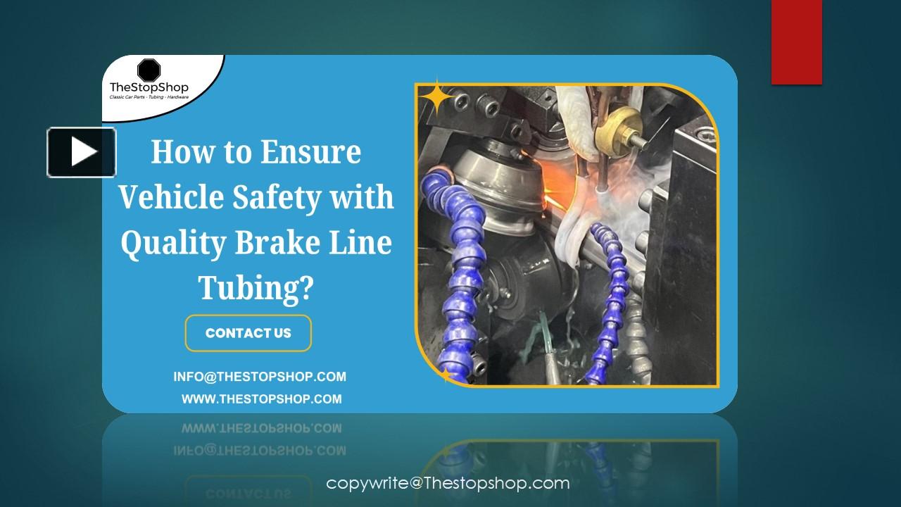 PPT – How to Ensure Vehicle Safety with Quality Brake Line Tubing ...