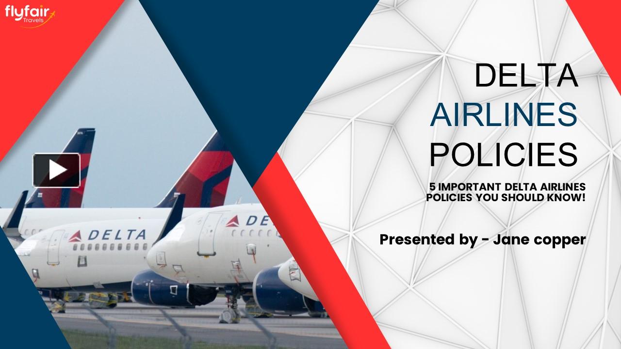 5 Important Delta Airlines Policies You Should Know! presentation ...