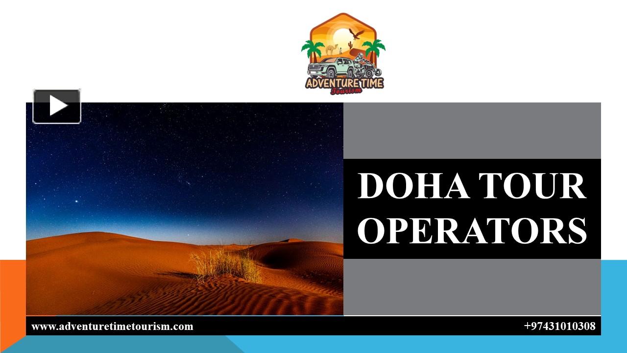 PPT – doha tour operators PowerPoint presentation | free to download ...