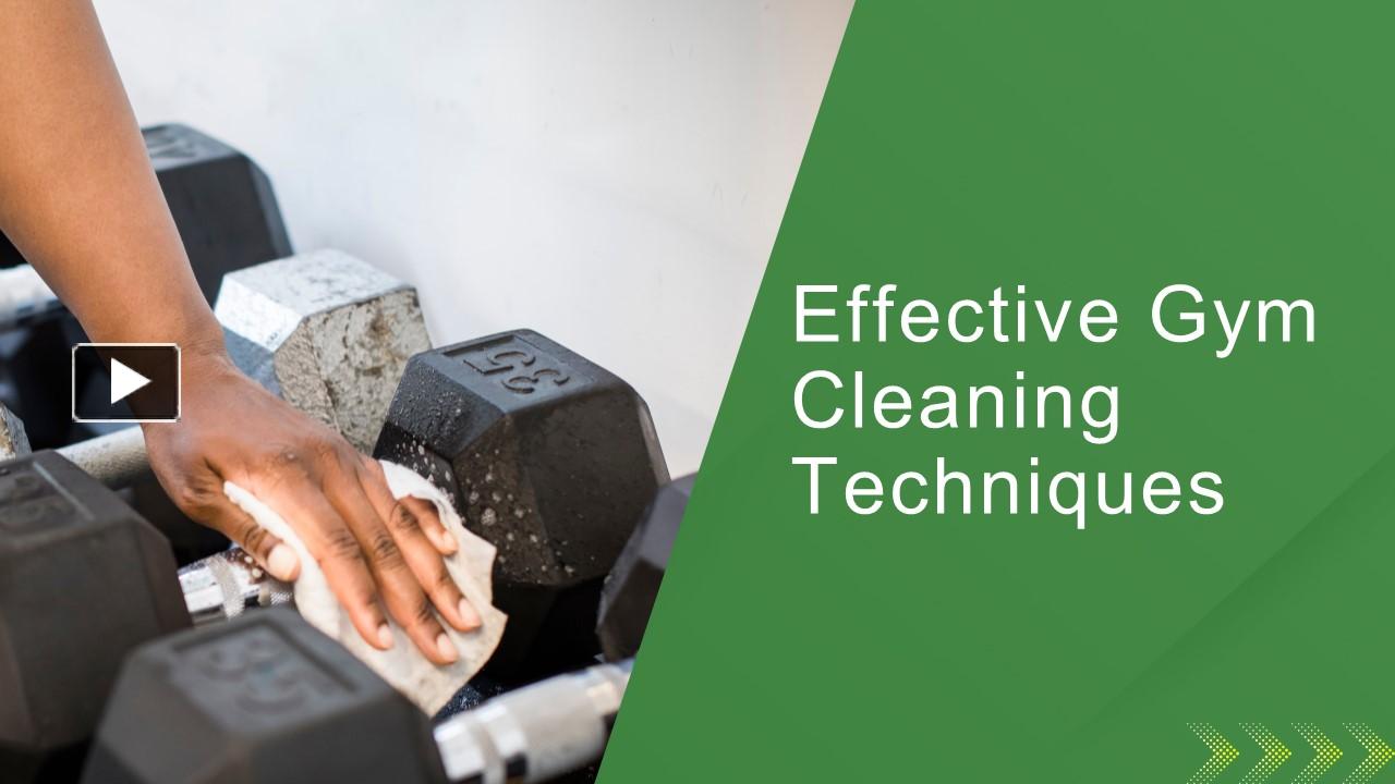 PPT – Gym Cleaning Techniques PowerPoint presentation | free to ...