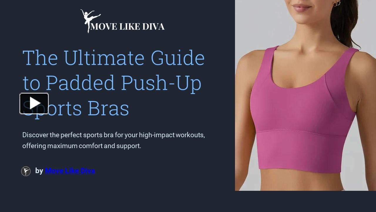 PPT – The Ultimate Guide to Padded Push-up Sports Bras PowerPoint ...