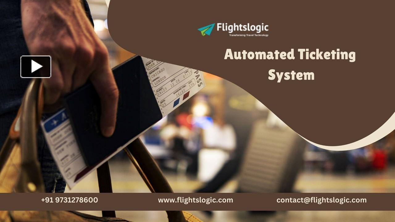 Automated Ticketing System | Travel Automation Software presentation ...