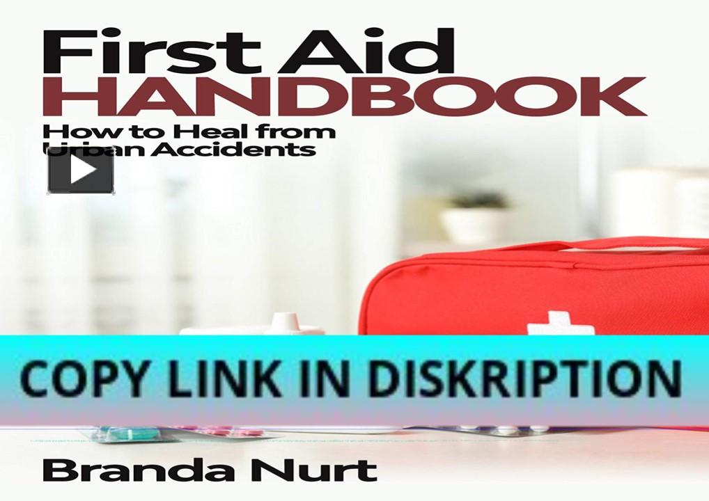READ [PDF] First Aid Handbook: How to Heal from Urban Accidents ...