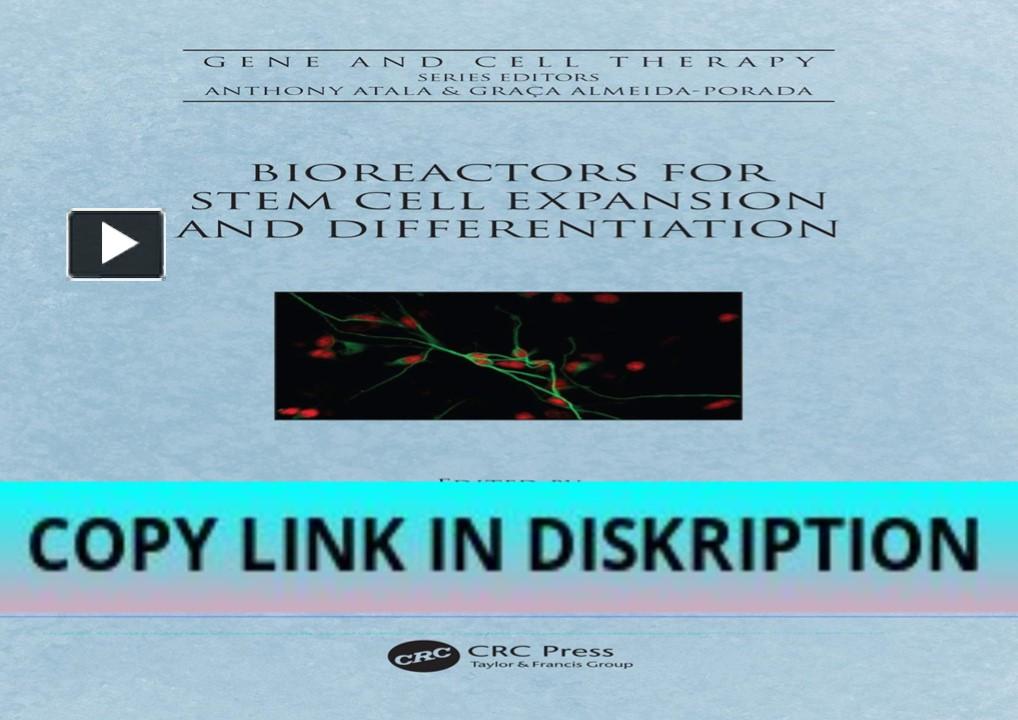 PPT – READ DOWNLOAD Bioreactors for Stem Cell Expansion and ...