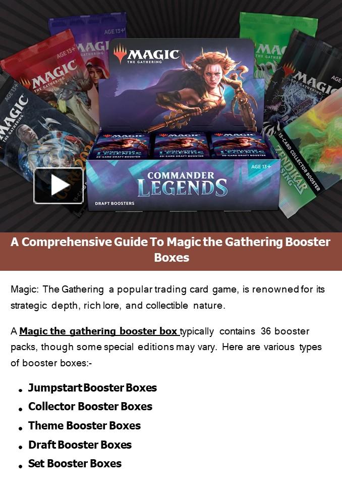 PPT – A Comprehensive Guide To Magic the Gathering Booster Boxes ...