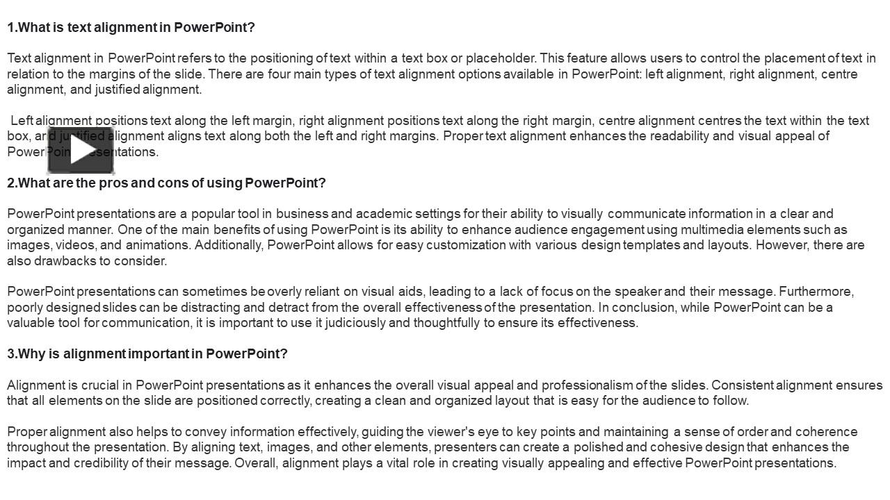 The Benefits and Drawbacks of Text Alignment in PowerPoint presentation ...