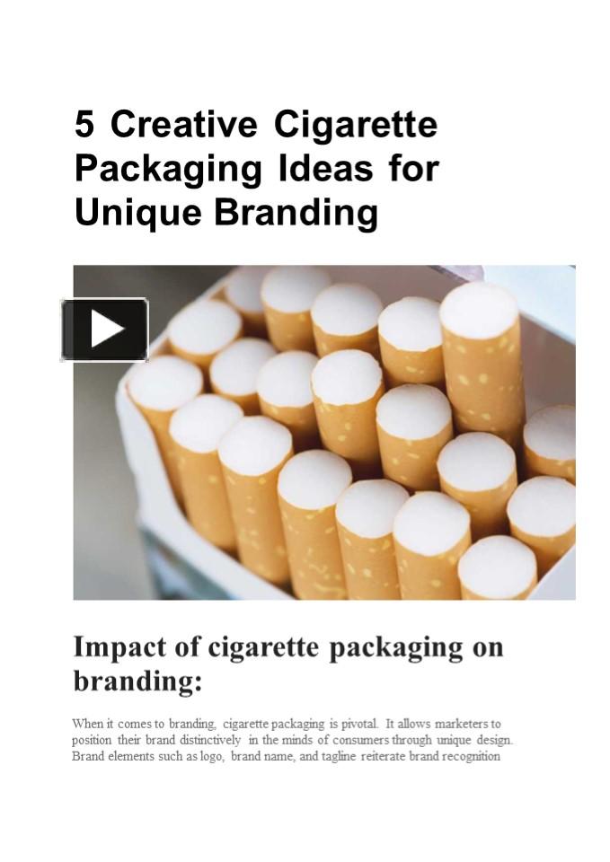 5 Creative Cigarette Packaging Ideas for Unique Branding presentation ...