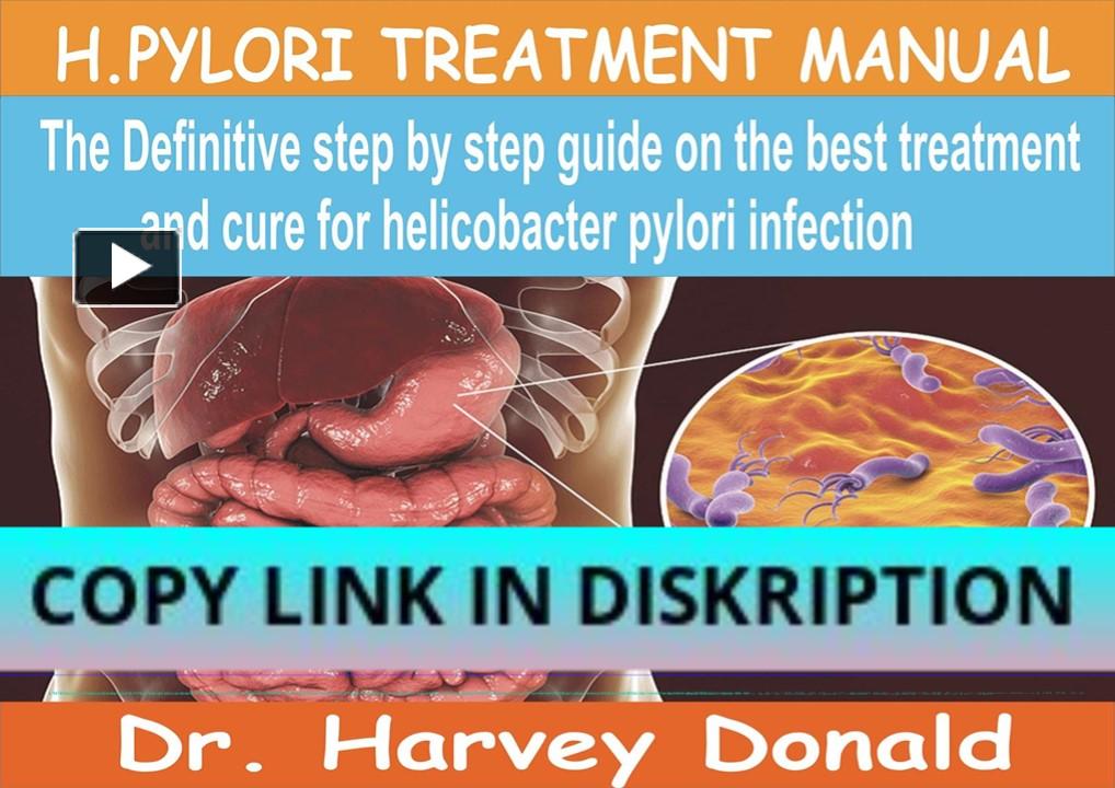 PPT – PDF Read Online H.PYLORI TREATMENT MANUAL: The Definitive step by ...