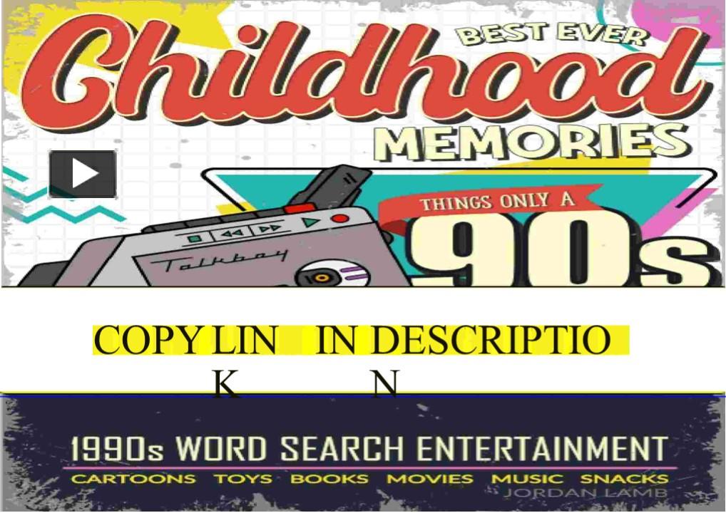 PPT – READ⚡[PDF] Best Ever Childhood Memories 1990s Word Search ...