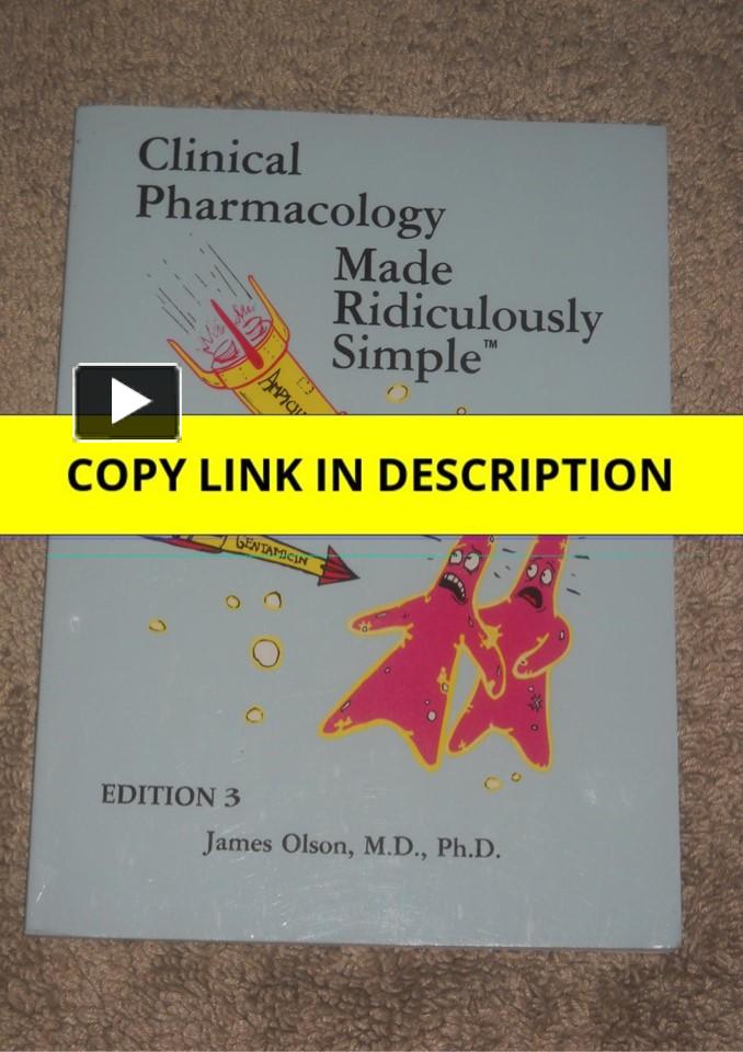 [PDF] Olson: Clinical Pharmacology Made Ridiculously Simple (Edition 3 ...