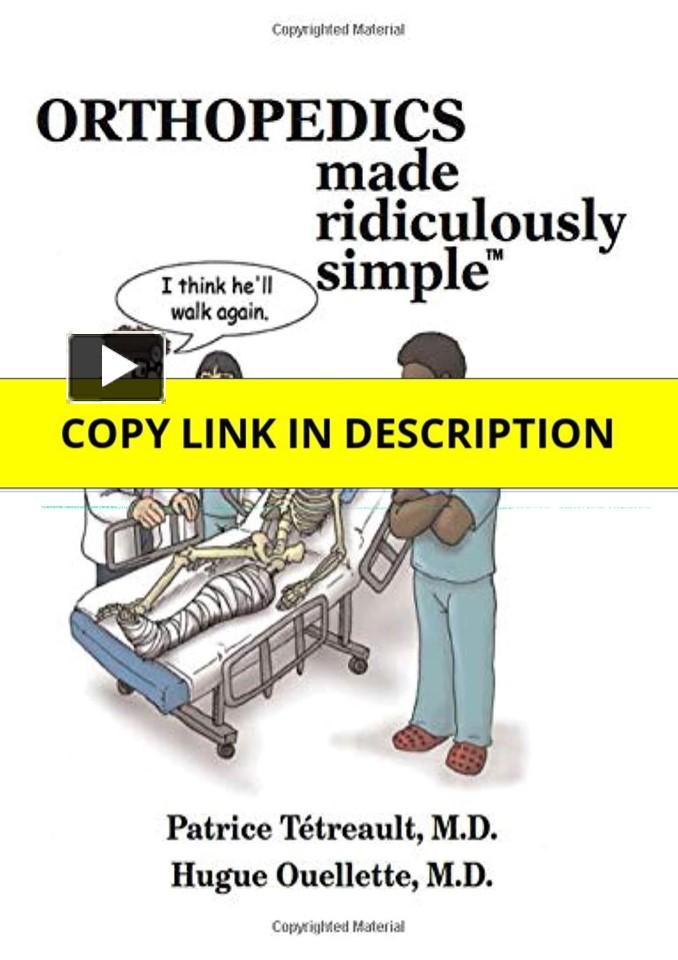 [PDF] Orthopedics Made Ridiculously Simple Android presentation | free ...