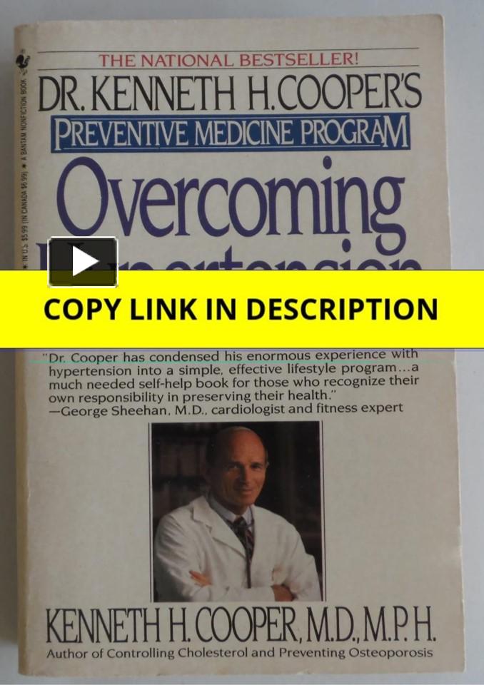 PPT – (PDF) Overcoming Hypertension: Dr.Kenneth H.Cooper's Preventive ...