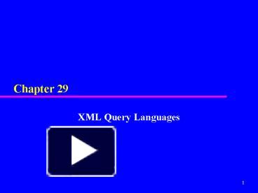 XML Query Languages presentation | free to view