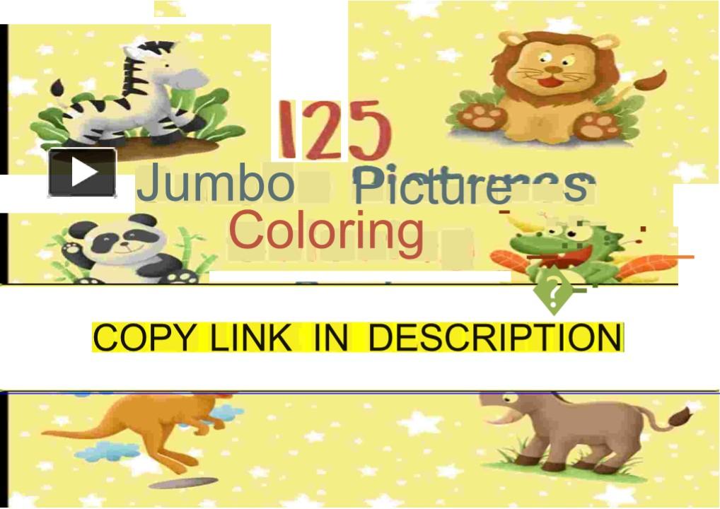 PPT – [PDF]⚡ 125 Jumbo pictures coloring book for toddlers: Large and ...