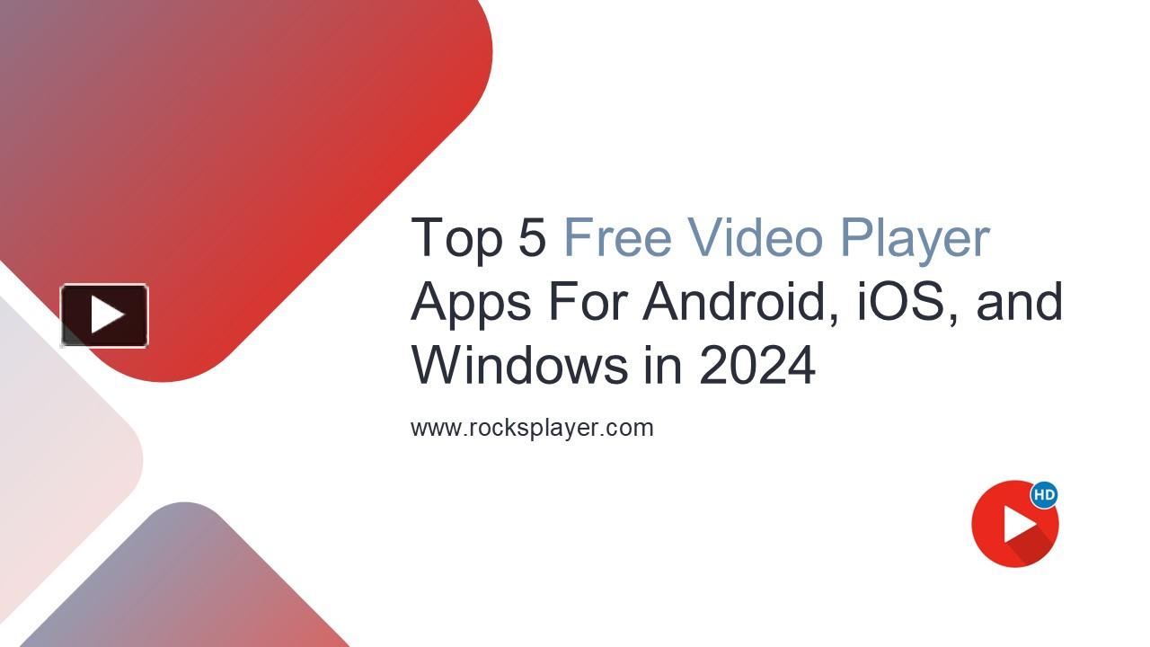 Top 5 Free Video Player Apps For Android, iOS, and Windows in 2024 ...