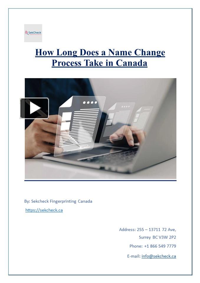 PPT – How Long Does a Name Change Process Take in Canada PowerPoint ...