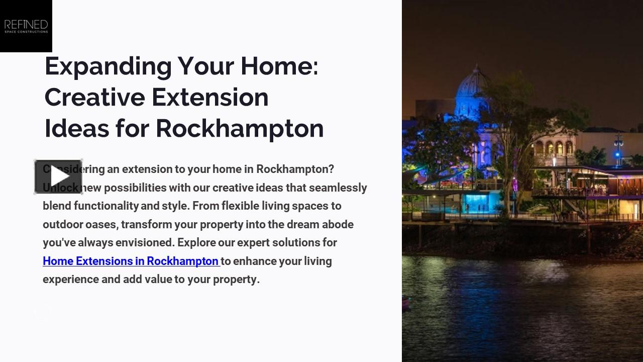PPT – Expanding Your Home: Creative Extension Ideas for Rockhampton (1 ...