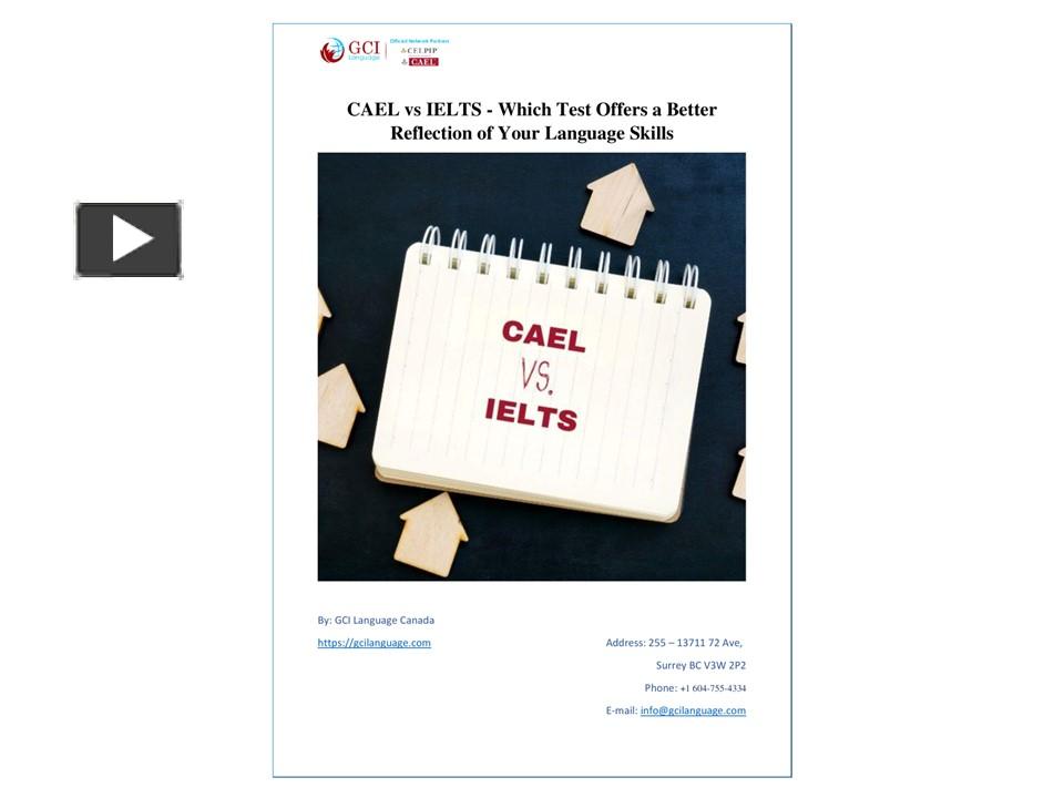 PPT – CAEL vs IELTS - Which Test Offers a Better Reflection of Your ...