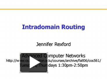 PPT – Intradomain Routing PowerPoint presentation | free to download ...