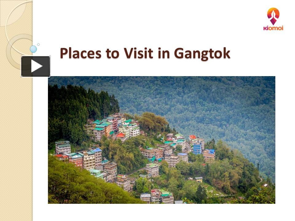 PPT – Romantic Gangtok Escape PowerPoint presentation | free to ...