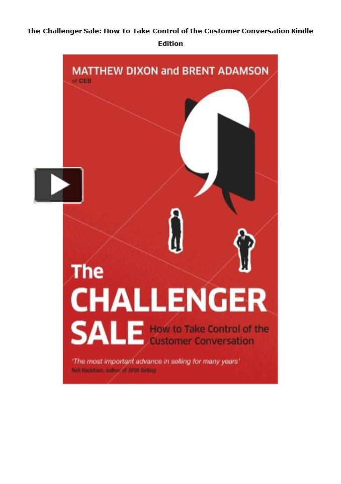 PPT – [PDF READ ONLINE] The Challenger Sale: How To Take Control of the ...