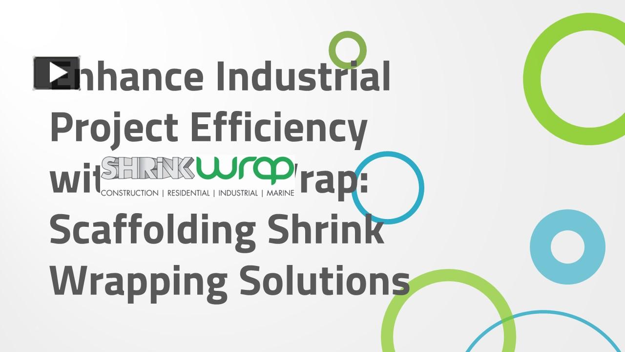 PPT – Weatherproof ShrinkWrap Construction Shield PowerPoint ...