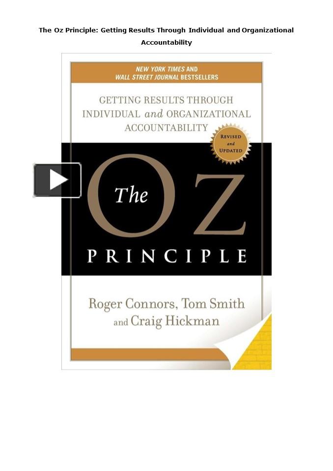 DOWNLOAD The Oz Principle: Getting Results Through Individual and ...