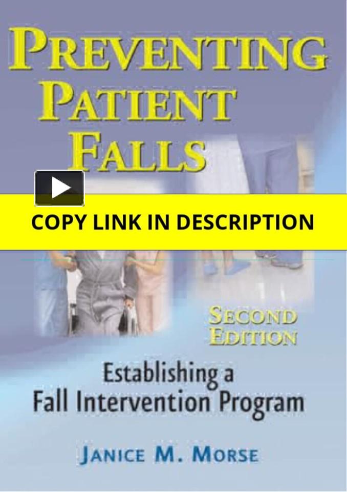 (PDF) Preventing Patient Falls 2nd Edition Android presentation | free ...