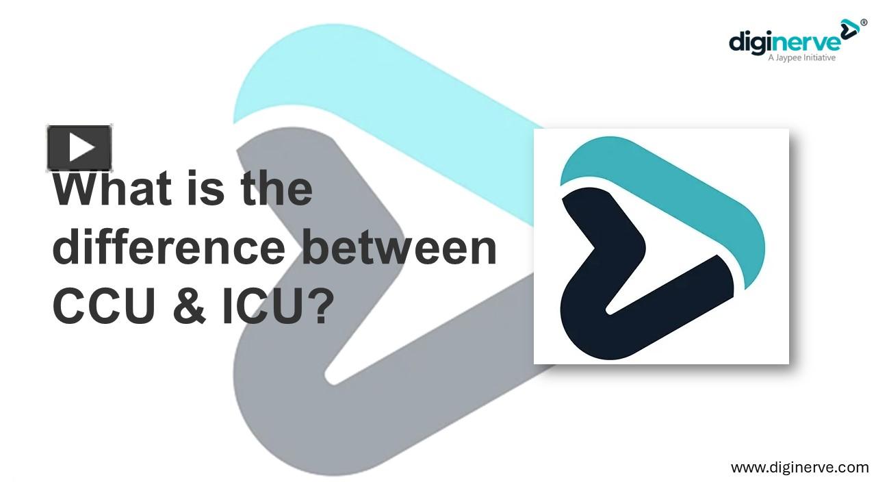 PPT – What is the difference between CCU & ICU? PowerPoint presentation ...