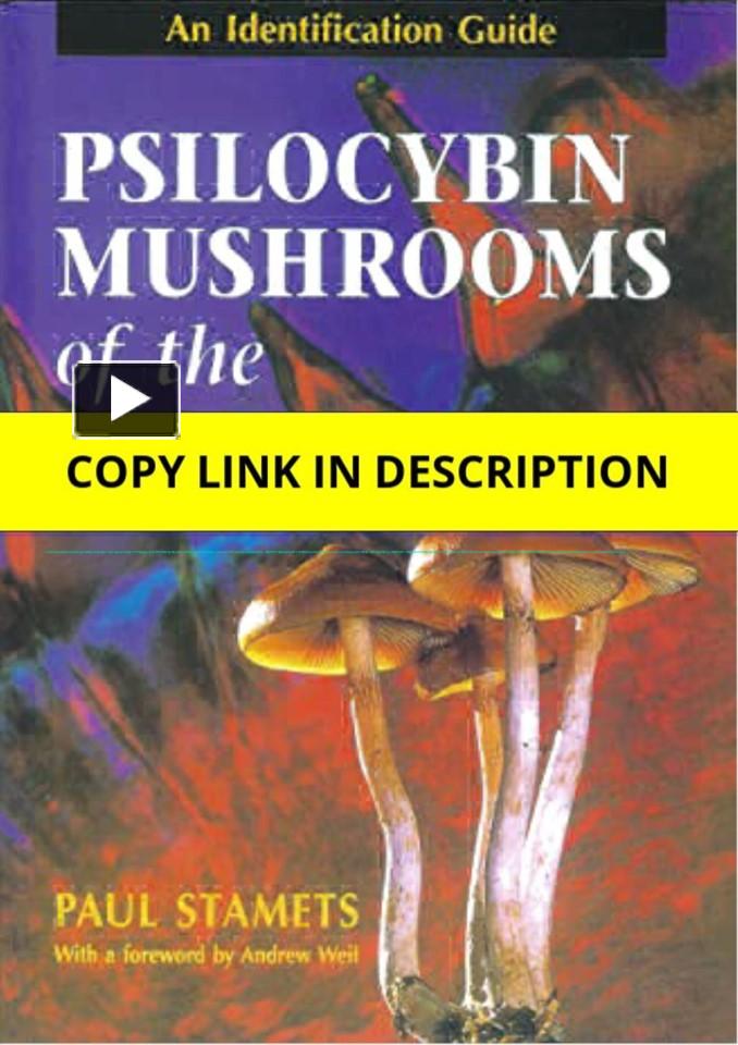 (PDF) Psilocybin Mushrooms of the World: An Identification Guide 1st ...