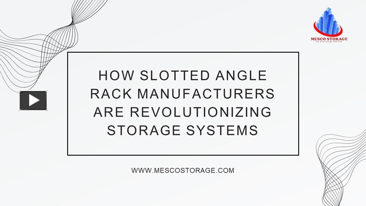 PPT – How Slotted Angle Rack Manufacturers Are Revolutionizing Storage ...