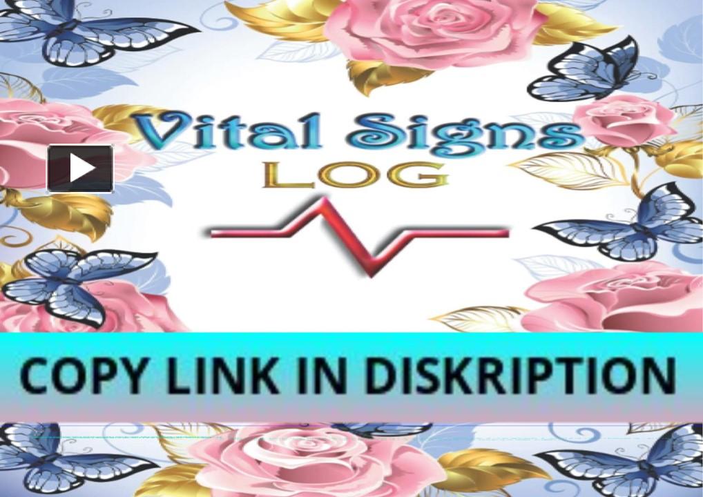 PPT – PDF/READ/DOWNLOAD Vital Signs Log: Daily Health Monitoring Record ...