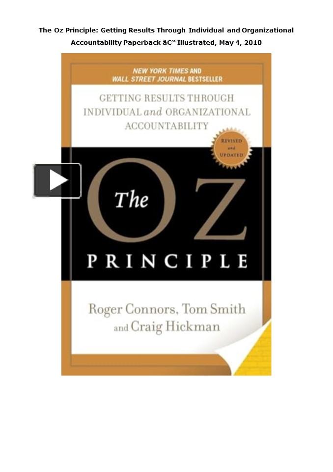 [READ] The Oz Principle: Getting Results Through Individual and ...
