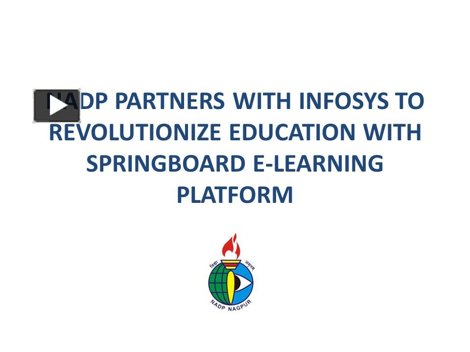 PPT – NADP Partners with Infosys to Revolutionize Education with ...