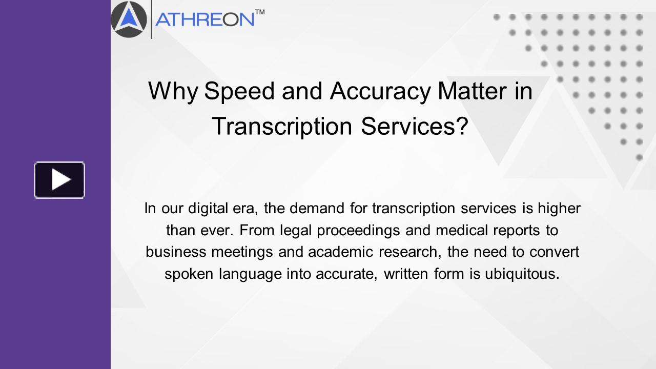 PPT – Why Speed and Accuracy Matter in Transcription Services (2 ...
