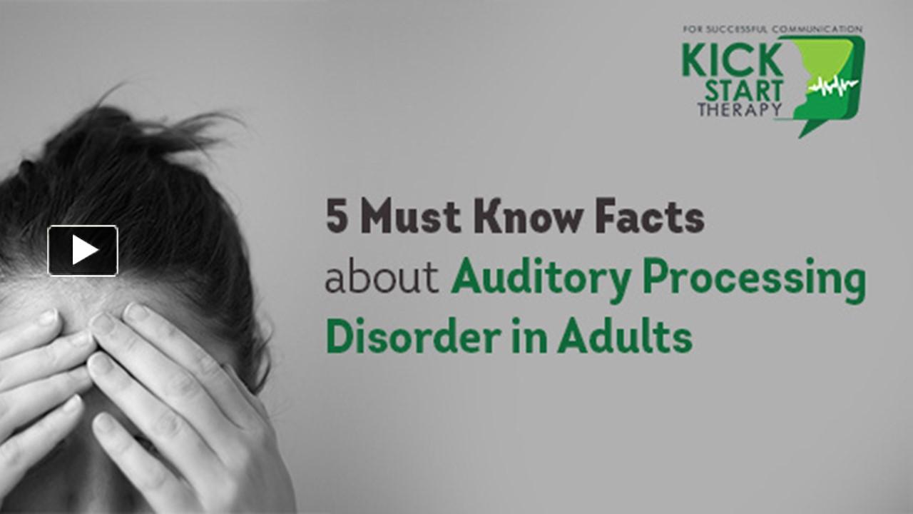 What is Auditory Processing Disorder presentation | free to download