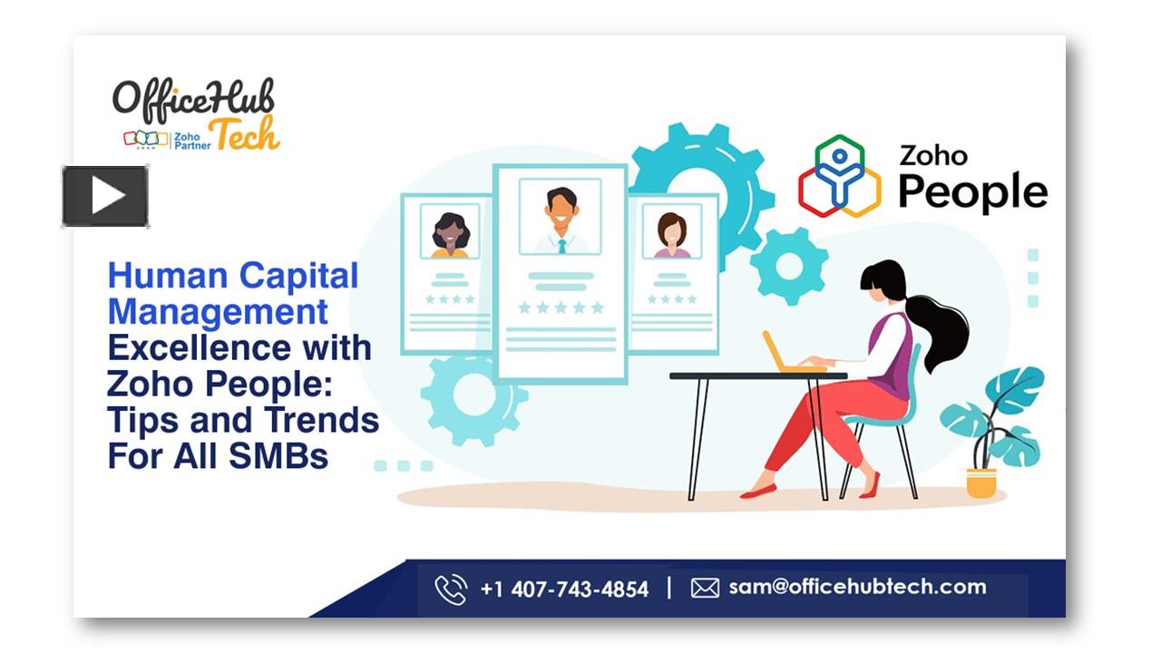 PPT – Human Capital Management Excellence with Zoho People: Tips and ...