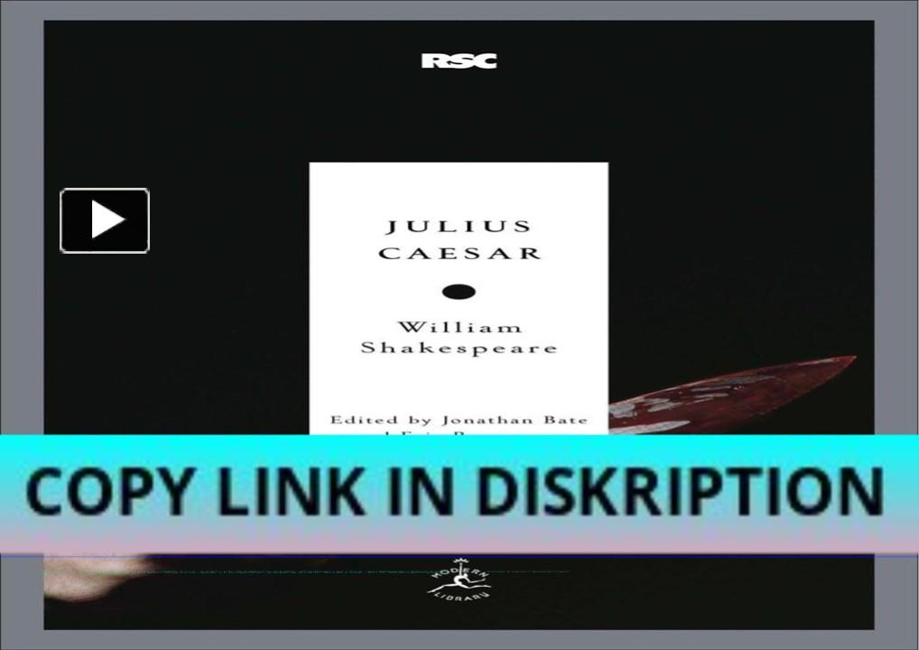 PDF KINDLE DOWNLOAD Julius Caesar (Modern Library Classics ...