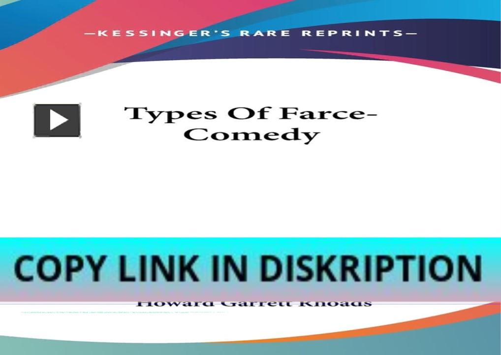[PDF] DOWNLOAD Types Of Farce-Comedy presentation | free to download
