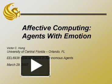 Affective Computing: Agents With Emotion presentation | free to view