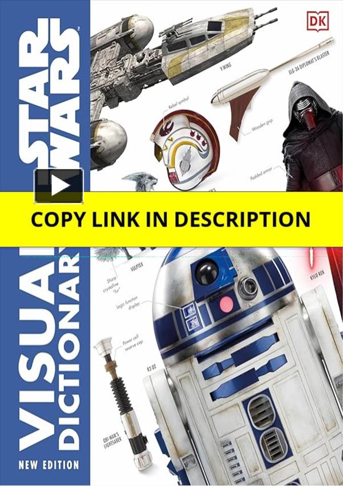 PPT – (PDF) Star Wars The Complete Visual Dictionary New Edition Free ...
