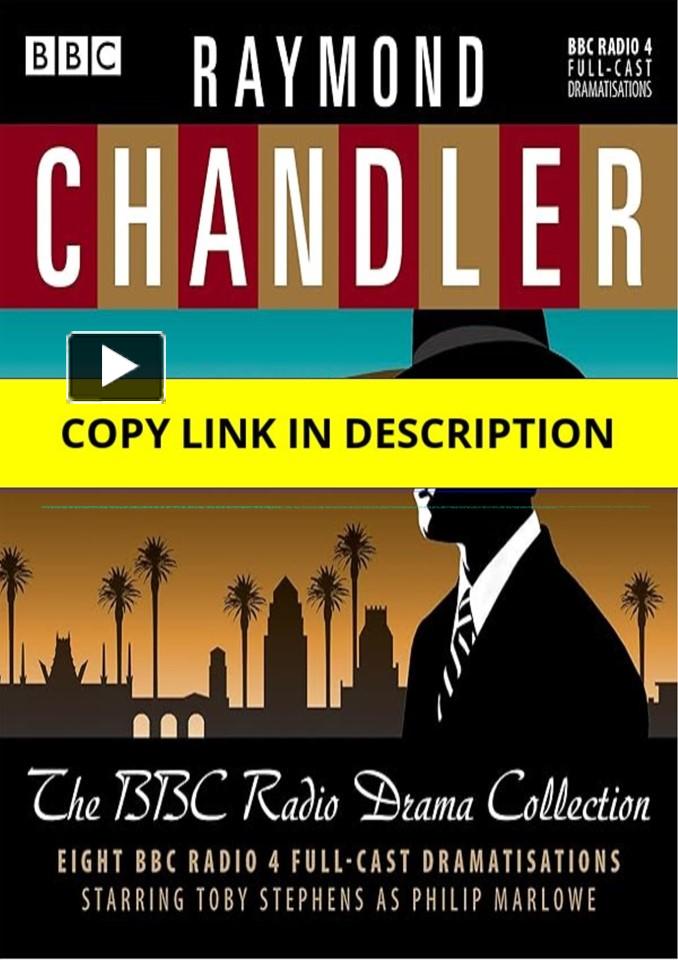 PPT – [PDF] Raymond Chandler: The BBC Radio Drama Collection Android ...